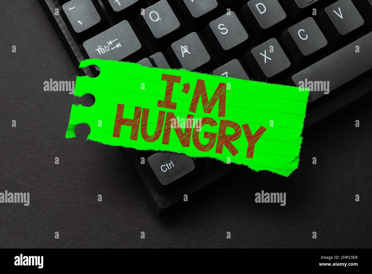 Conceptual display I M Hungry, Business overview having a strong wish ...