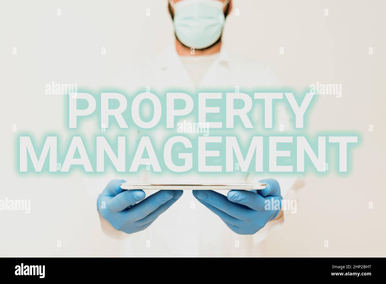 Text caption presenting Property Management, Concept meaning Overseeing ...