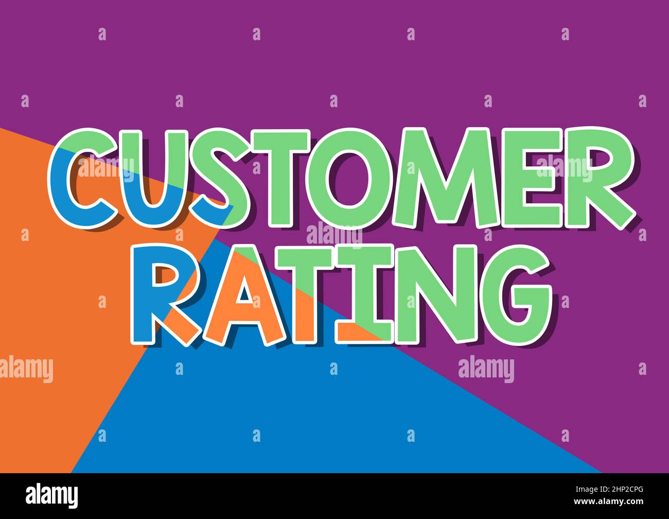 Hand writing sign Customer Rating, Business overview Each point of the ...