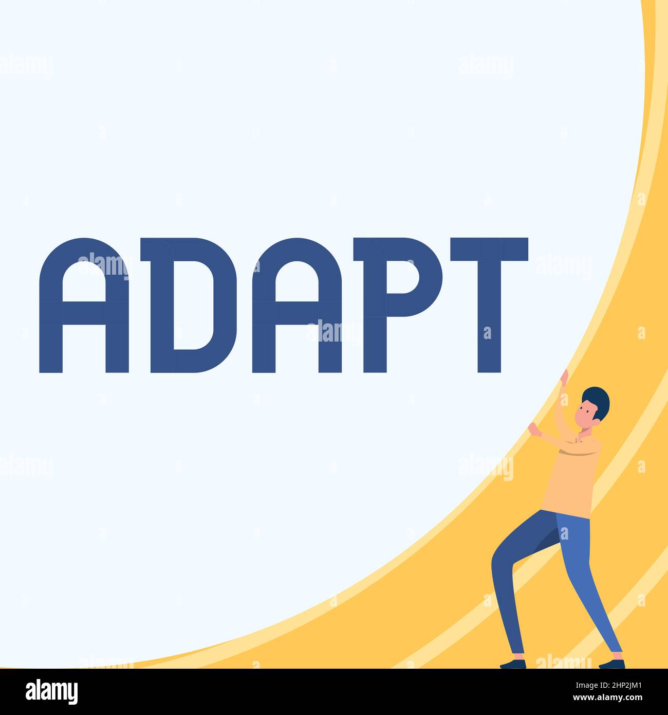 Sign displaying Adapt, Word Written on Make suitable for a new use or ...