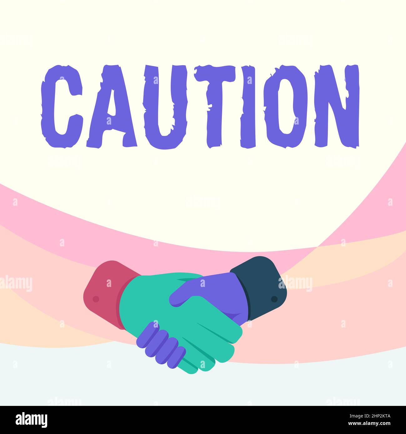 Handwriting text Caution, Business showcase Care taken to avoid danger ...