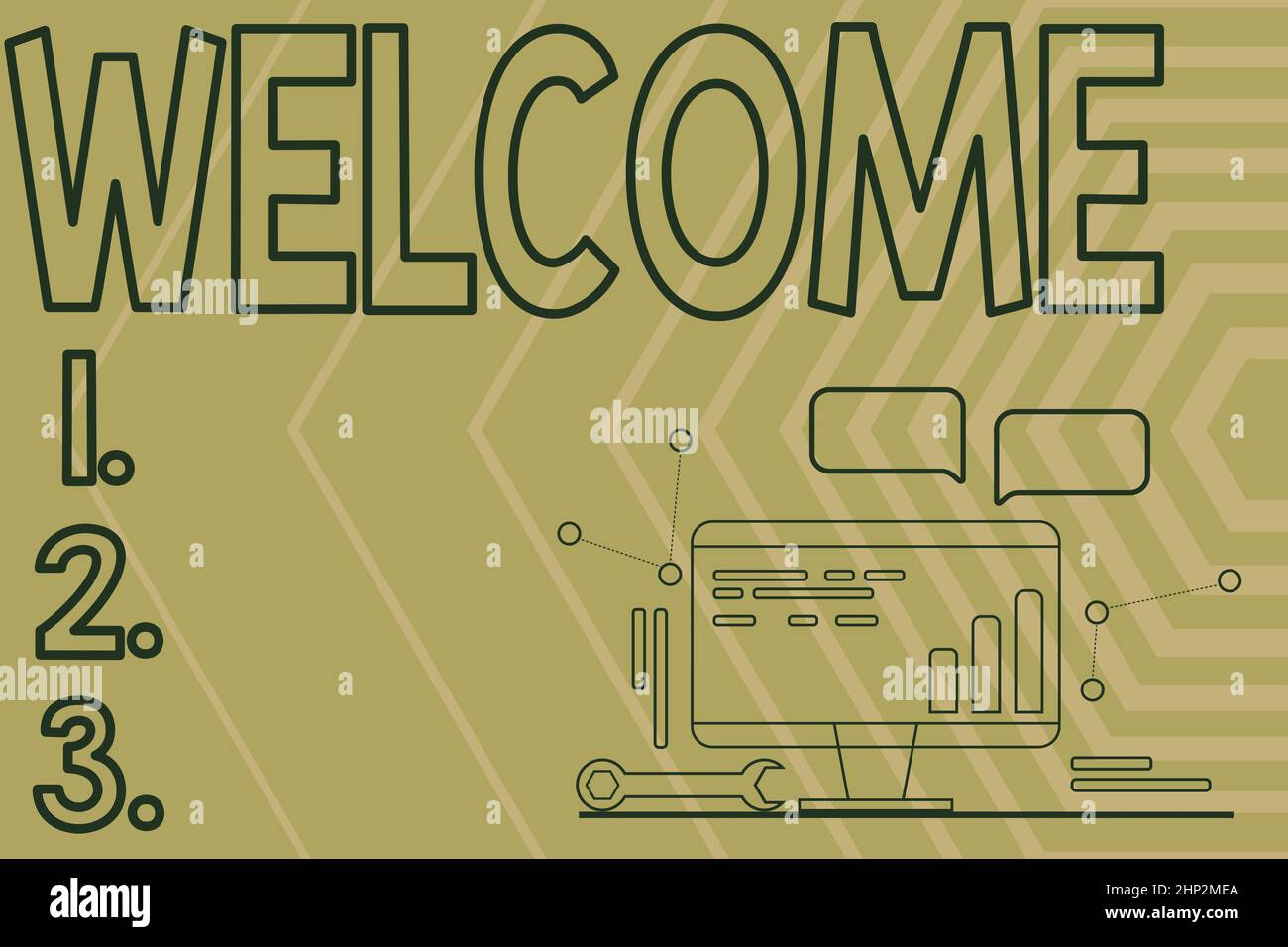 Sign displaying Welcome, Business approach instance or manner of ...