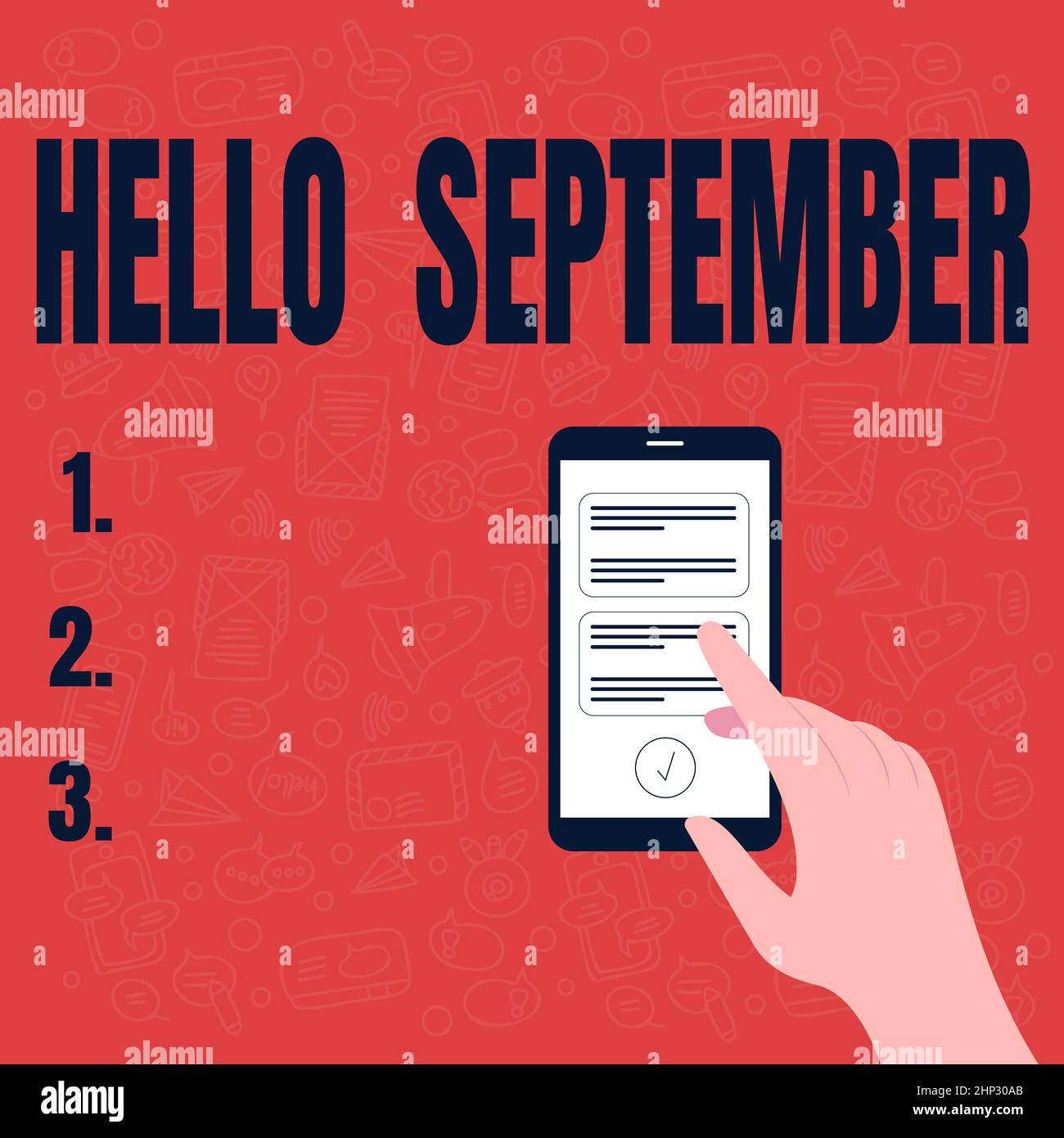 Writing displaying text Hello September, Conceptual photo Eagerly ...