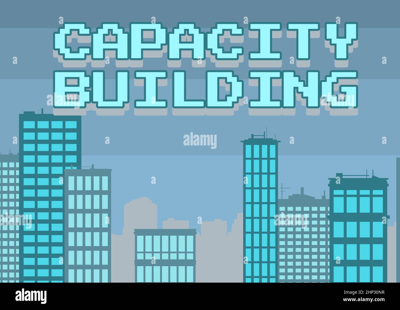 Inspiration showing sign Capacity Building, Business idea Strengthen ...