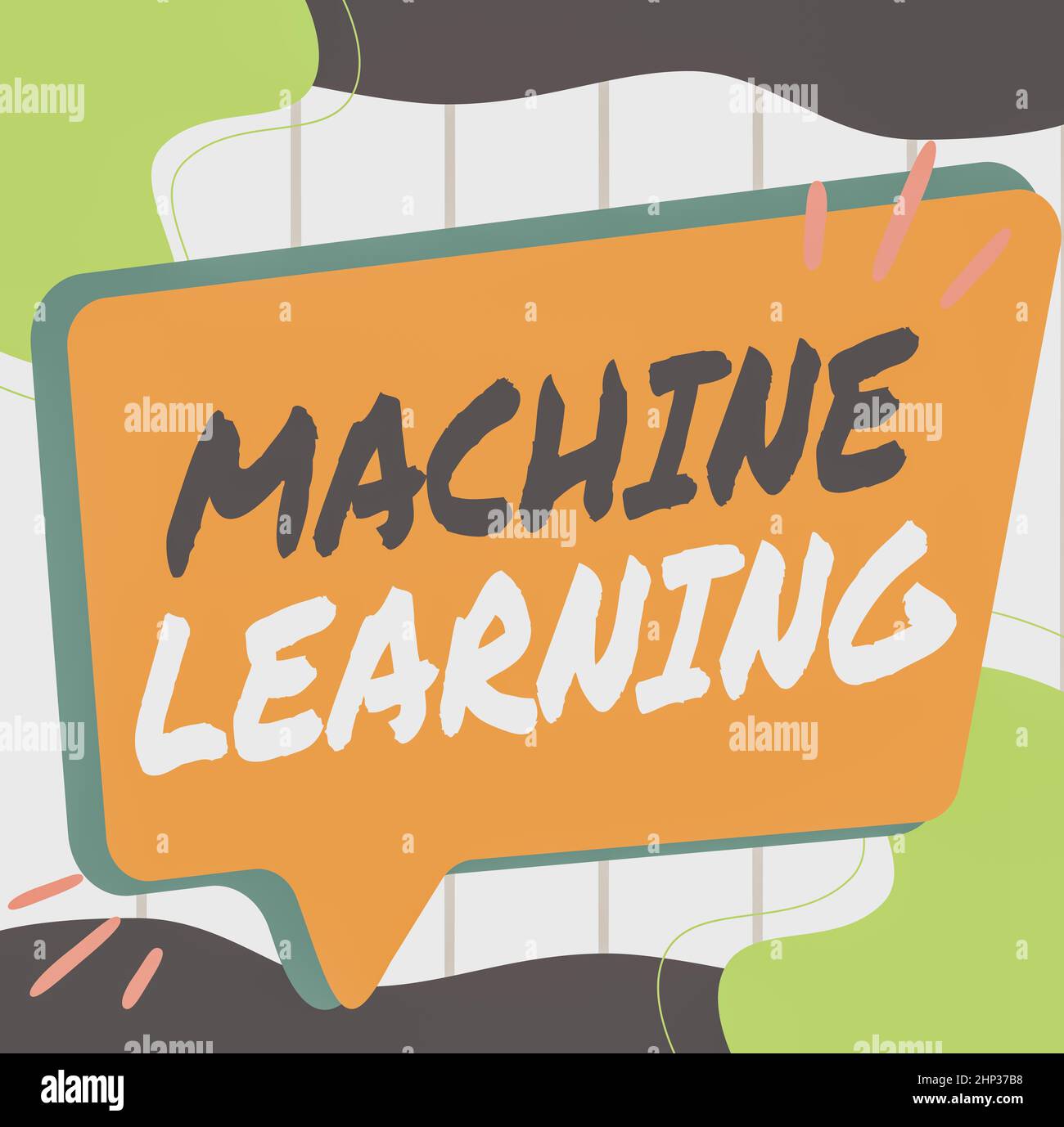 Text showing inspiration Machine Learning, Business approach give ...