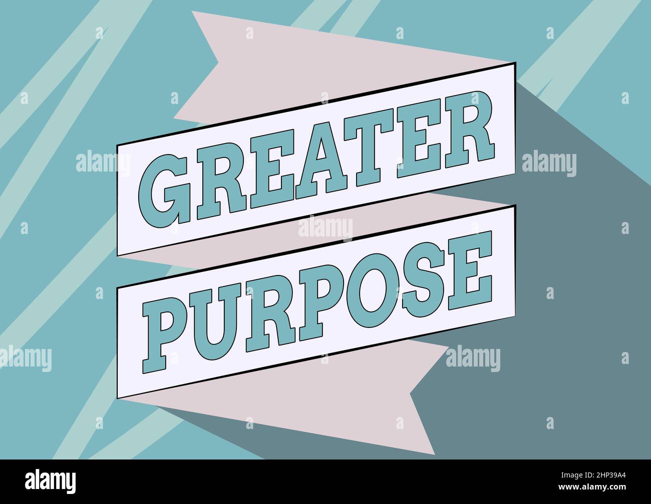 Writing displaying text Greater Purpose, Concept meaning Extend in ...