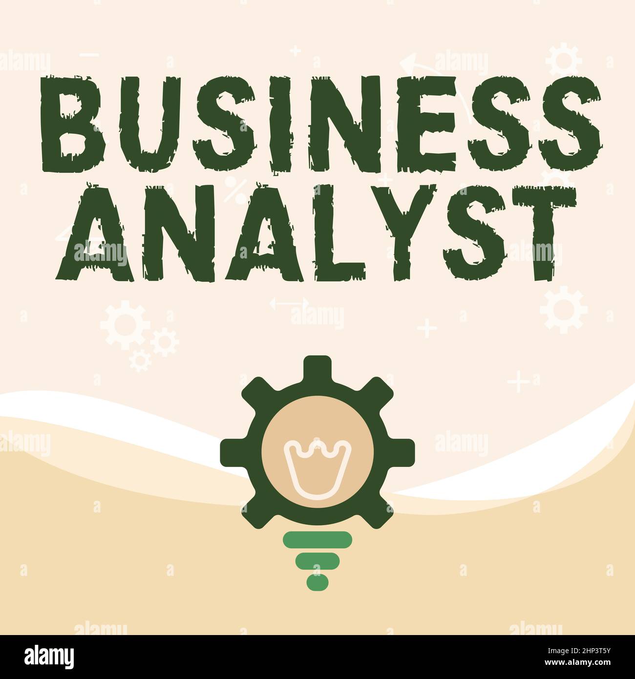Writing displaying text Business Analyst, Conceptual photo someone who ...