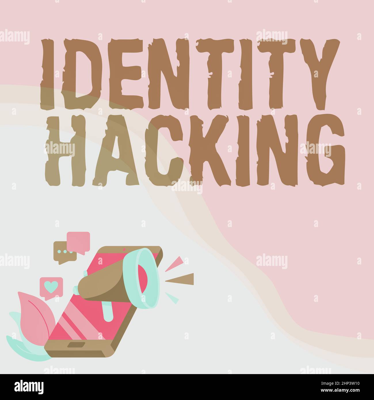 Sign displaying Identity Hacking, Business concept criminal that steal ...