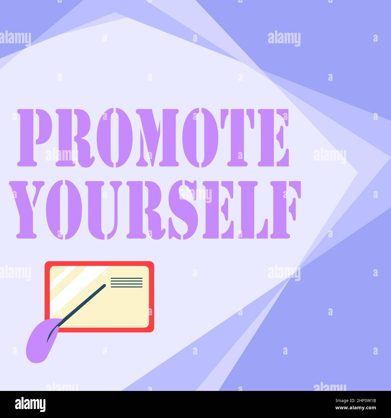 Conceptual display Promote Yourself, Business idea market and introduce ...