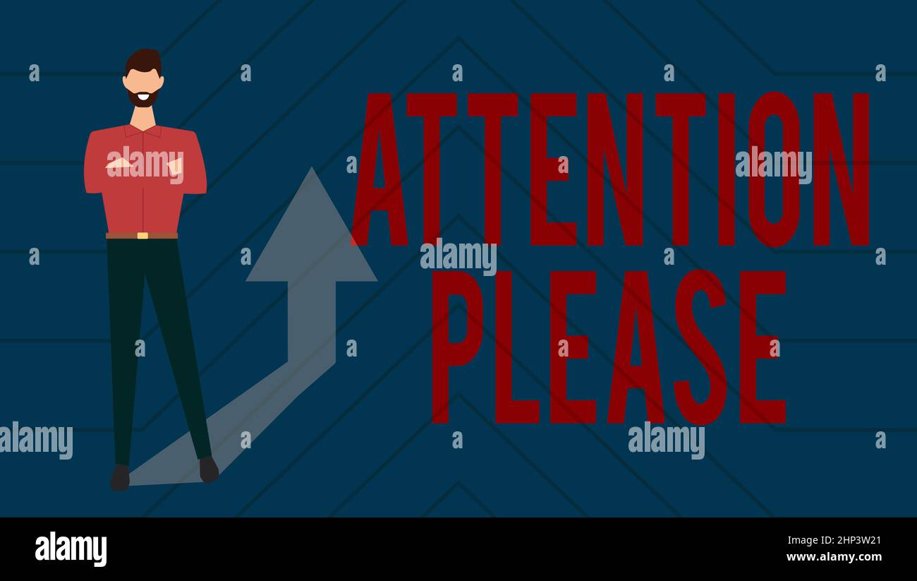 Hand writing sign Attention Please, Conceptual photo asking showing sop ...