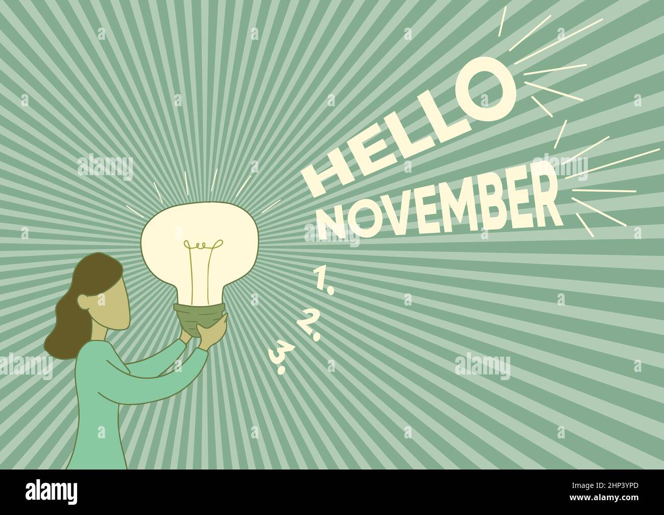 Sign displaying Hello November, Business concept greeting used when ...