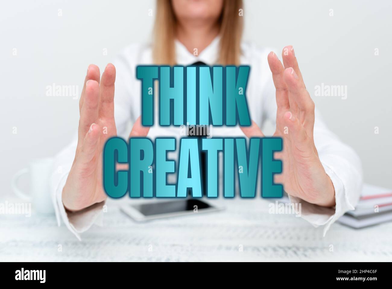 Text sign showing Think Creative, Business idea The ability to perceive ...
