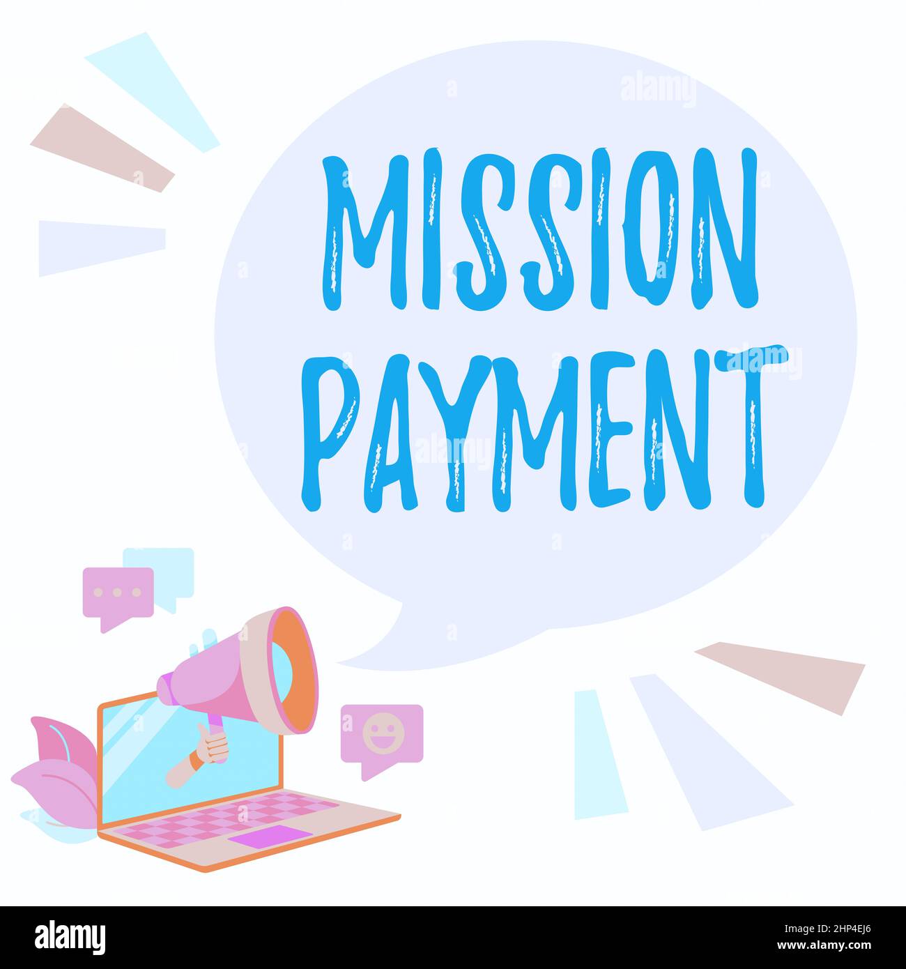 Hand writing sign Mission Payment, Concept meaning Compensation ...