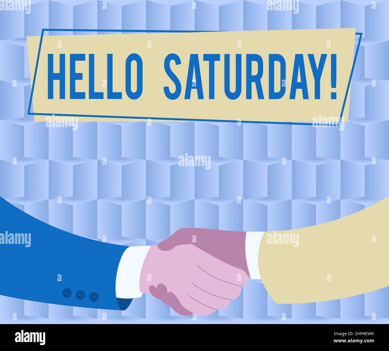 Writing displaying text Hello Saturday, Business showcase a positive ...