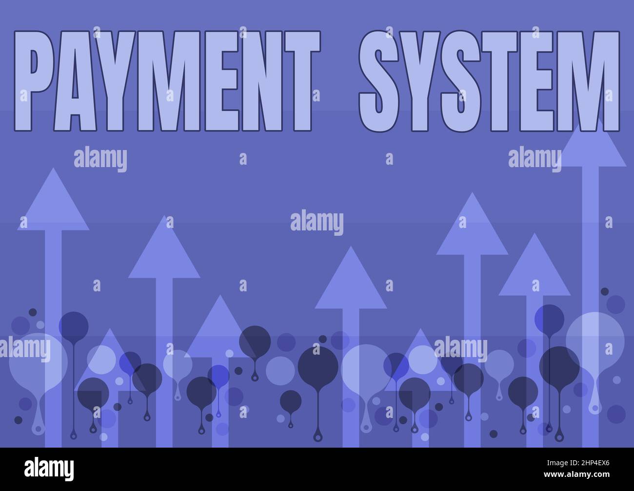 Inspiration showing sign Payment System, Word for different transaction ...