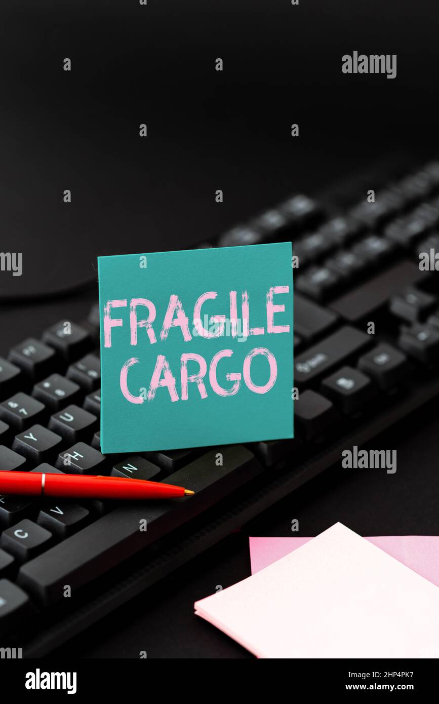 Conceptual caption Fragile Cargo, Concept meaning Breakable Handle with ...