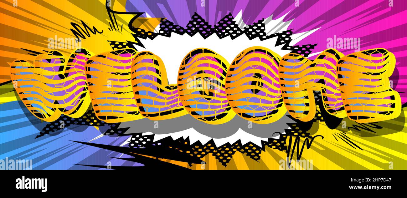Welcome comic book bubble text Stock Vector Images - Alamy