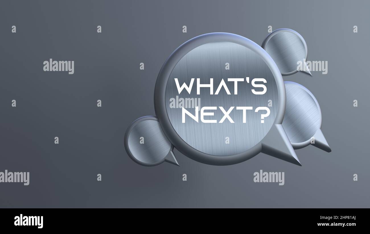What is next Stock Photo - Alamy