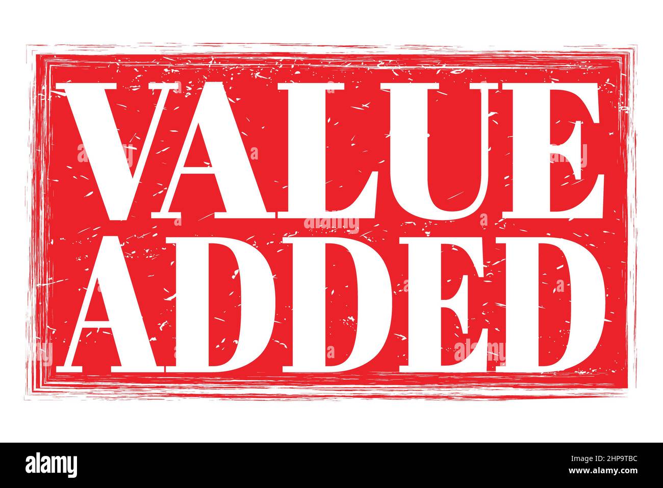 VALUE ADDED, words written on red grungy stamp sign Stock Photo - Alamy