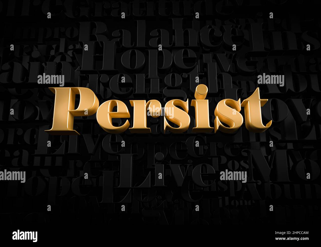 Persist - Gold text on black text background - Motivational word 3D ...