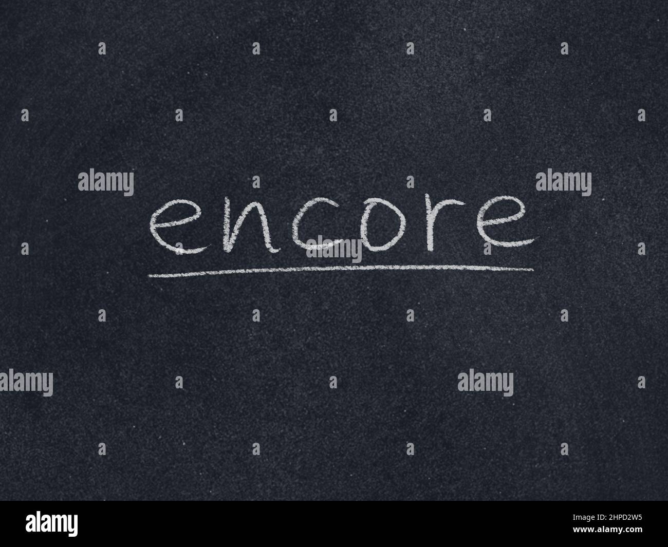 encore concept word on blackboard background Stock Photo - Alamy