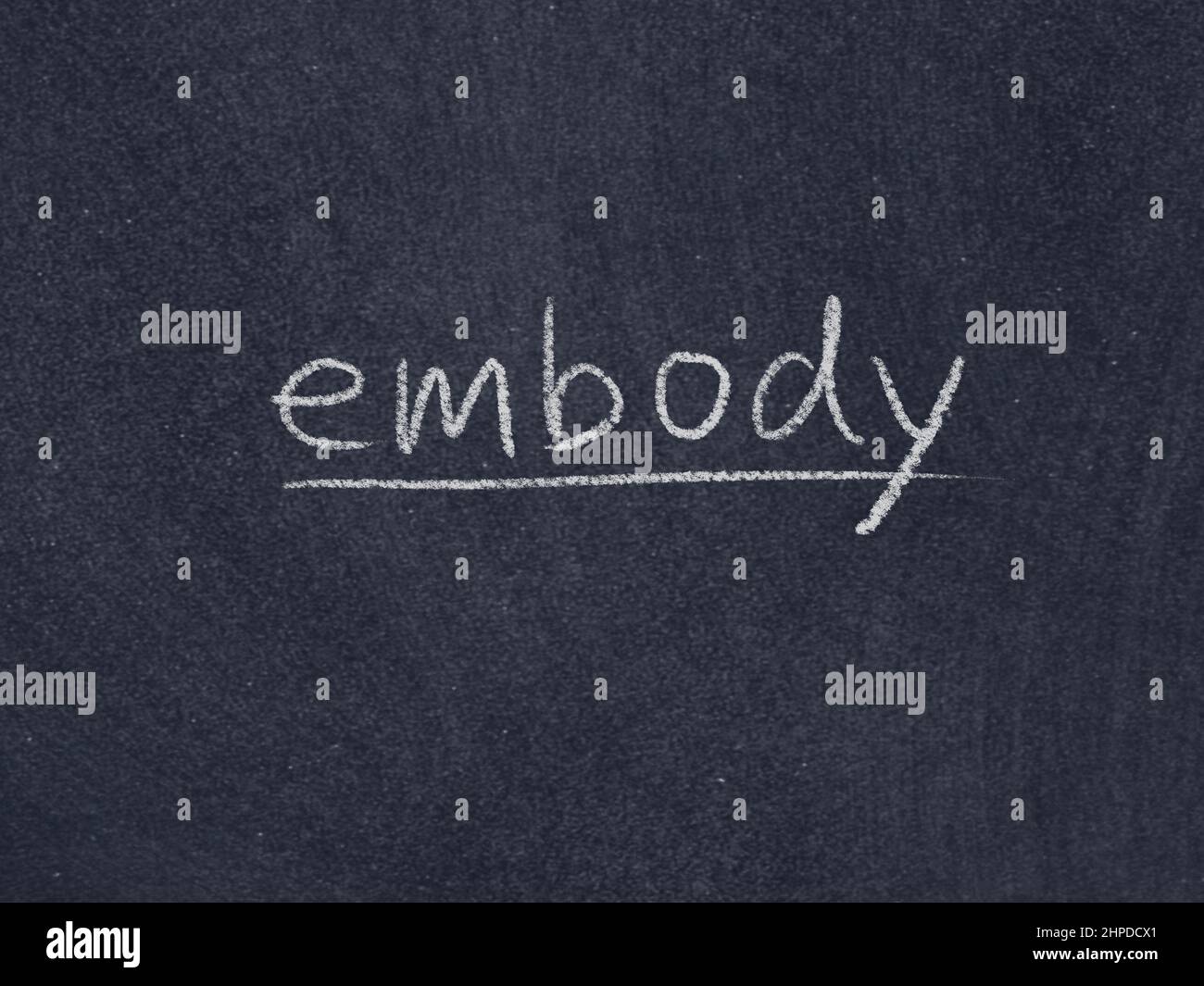 embody concept word on blackboard background Stock Photo - Alamy