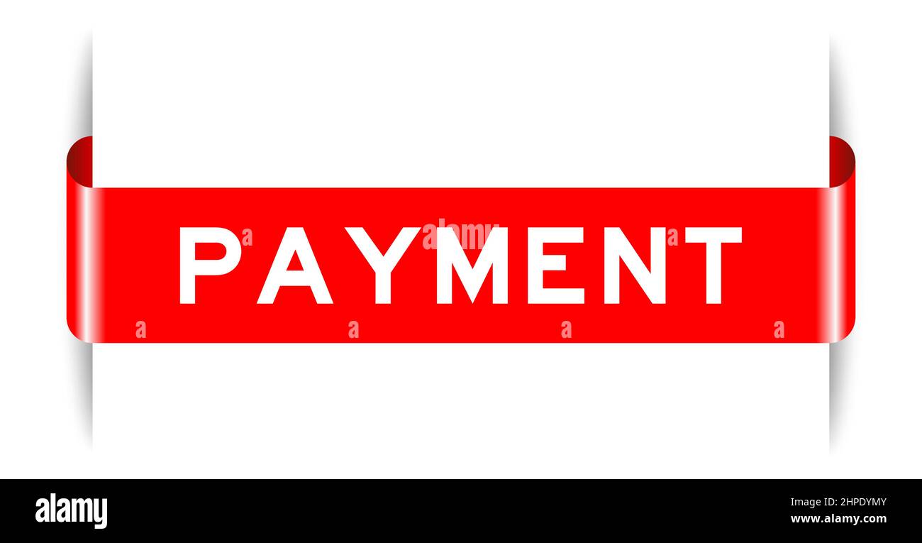 Red color inserted label banner with word payment on white background ...