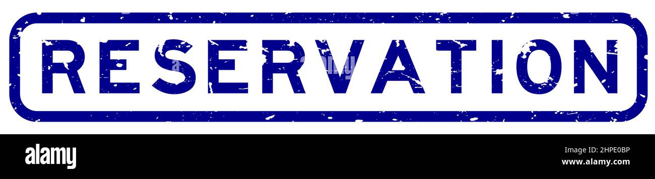 Grunge blue reservation word square rubber seal stamp on white ...