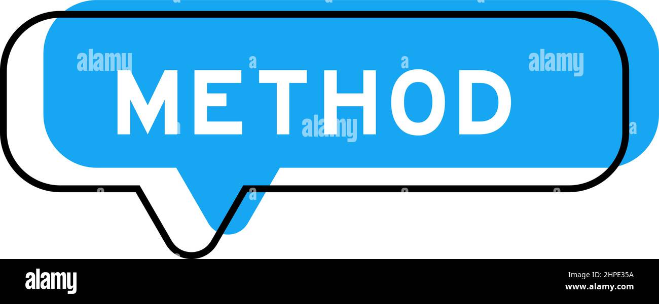 Speech banner and blue shade with word method on white background Stock ...