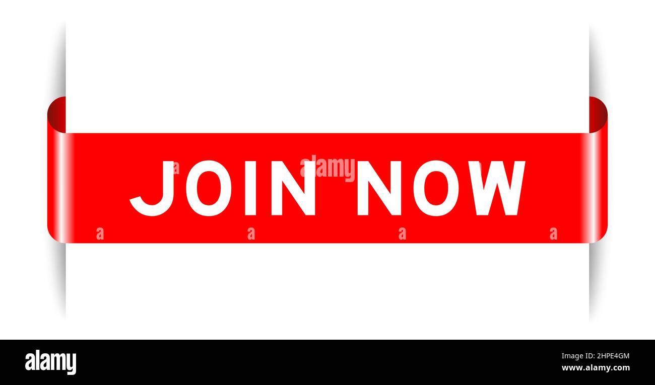 Red color inserted label banner with word join now on white background ...