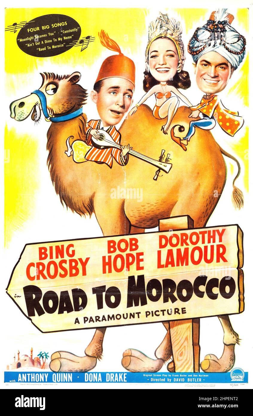 BOB HOPE, BING CROSBY and DOROTHY LAMOUR in ROAD TO MOROCCO (1942 ...