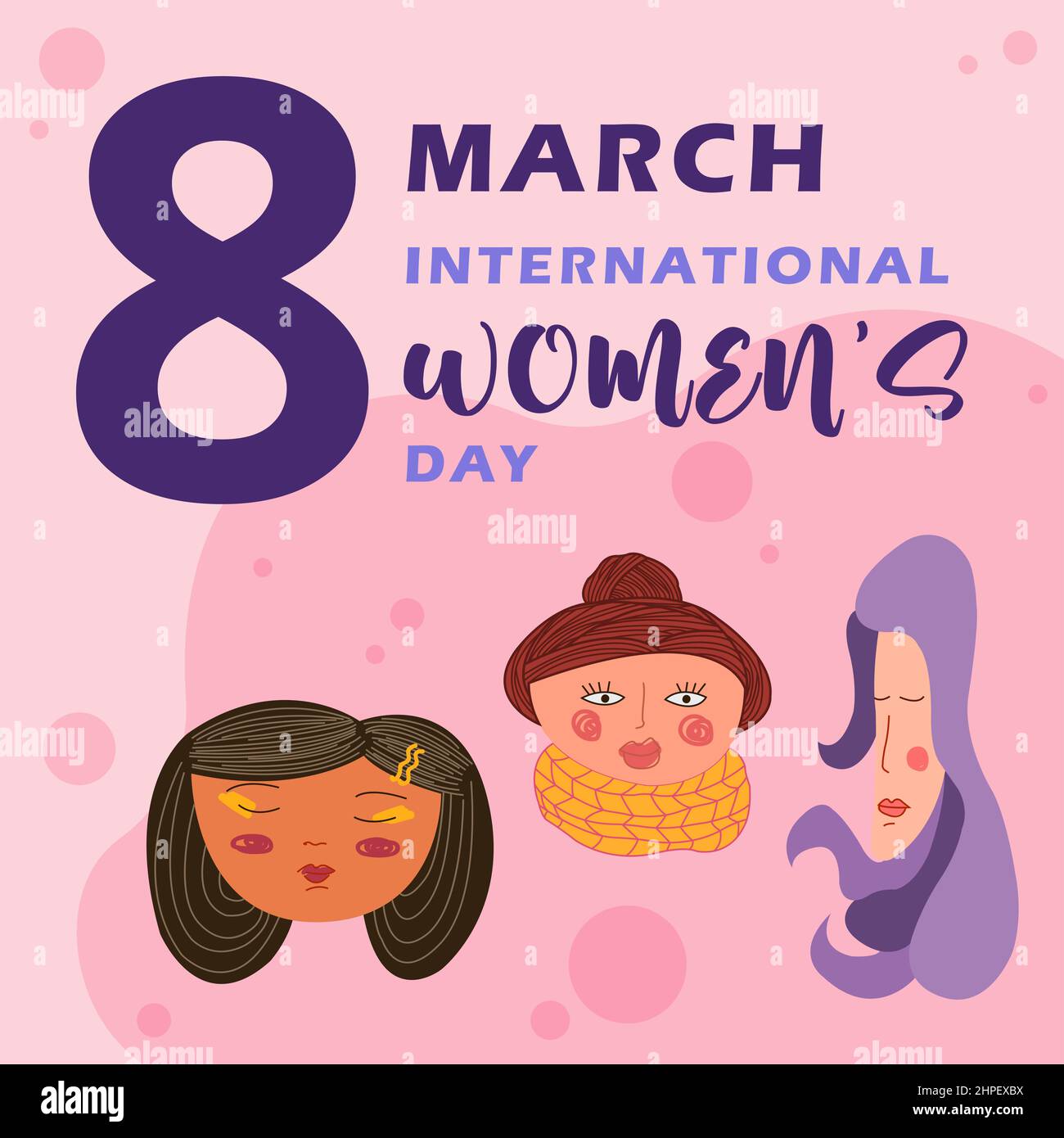 International women’s day. 8th march. Poster with three female faces ...