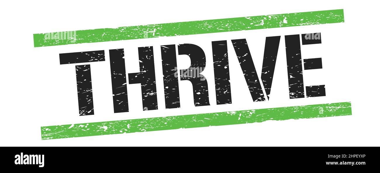 Thrive stamp hi-res stock photography and images - Alamy