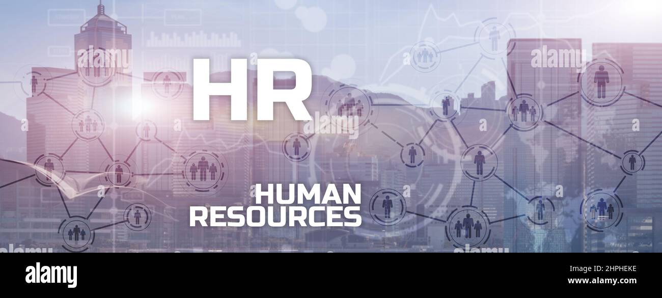 HR - Human resources management and recruitment concept on modern city ...