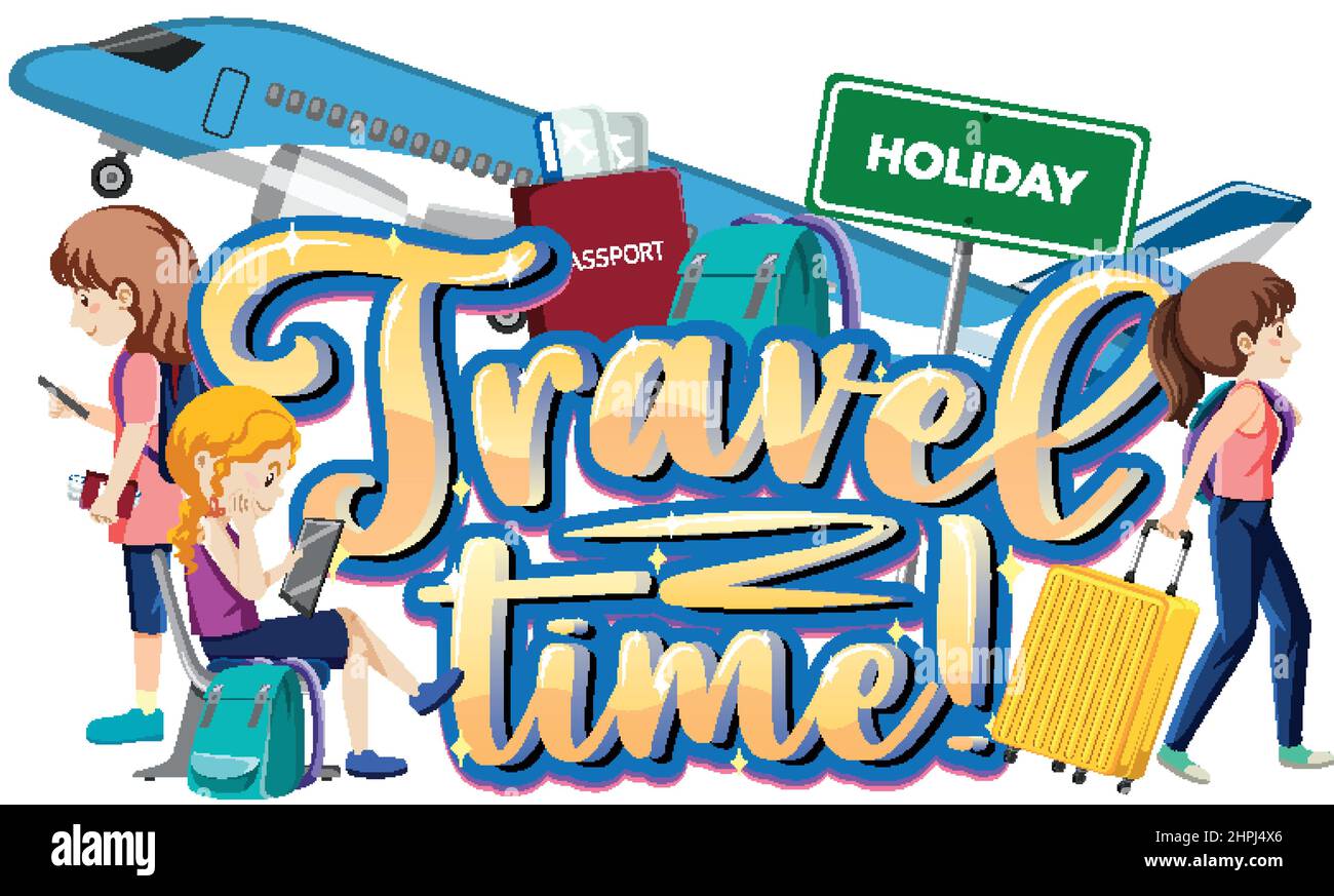 Travel Time typography design with people and travelling objects ...