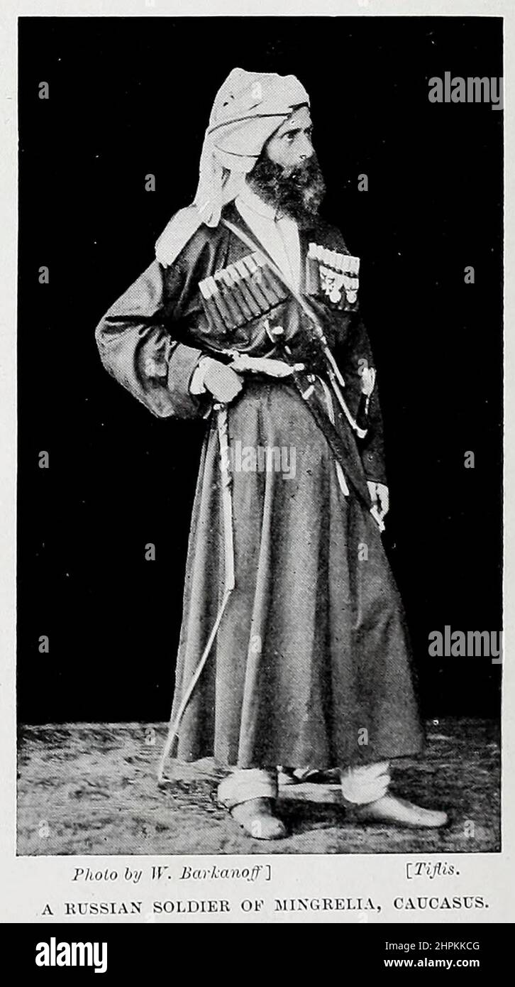 A RUSSIAN SOLDIER OF MINGRELIA, CAUCASUS. from the book ' The living ...