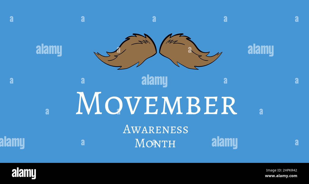 Image of movember awareness month text and moustache over blue ...