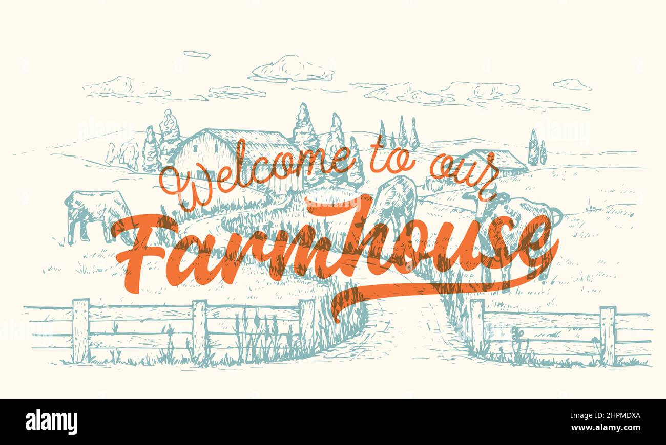 Farmhouse welcome quote lettering. Retro hand drawn farm buildings with ...
