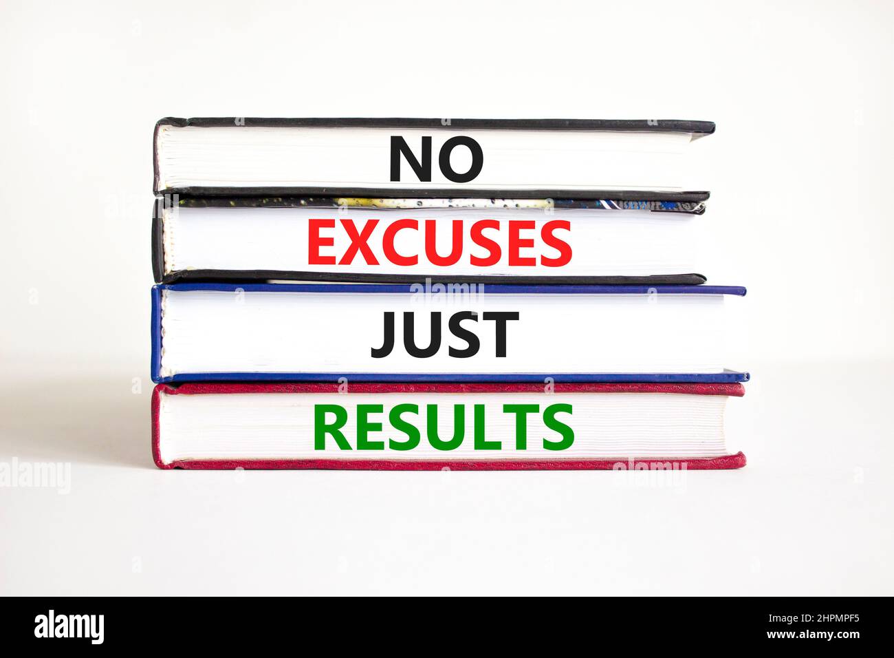 No Excuses Just Do It