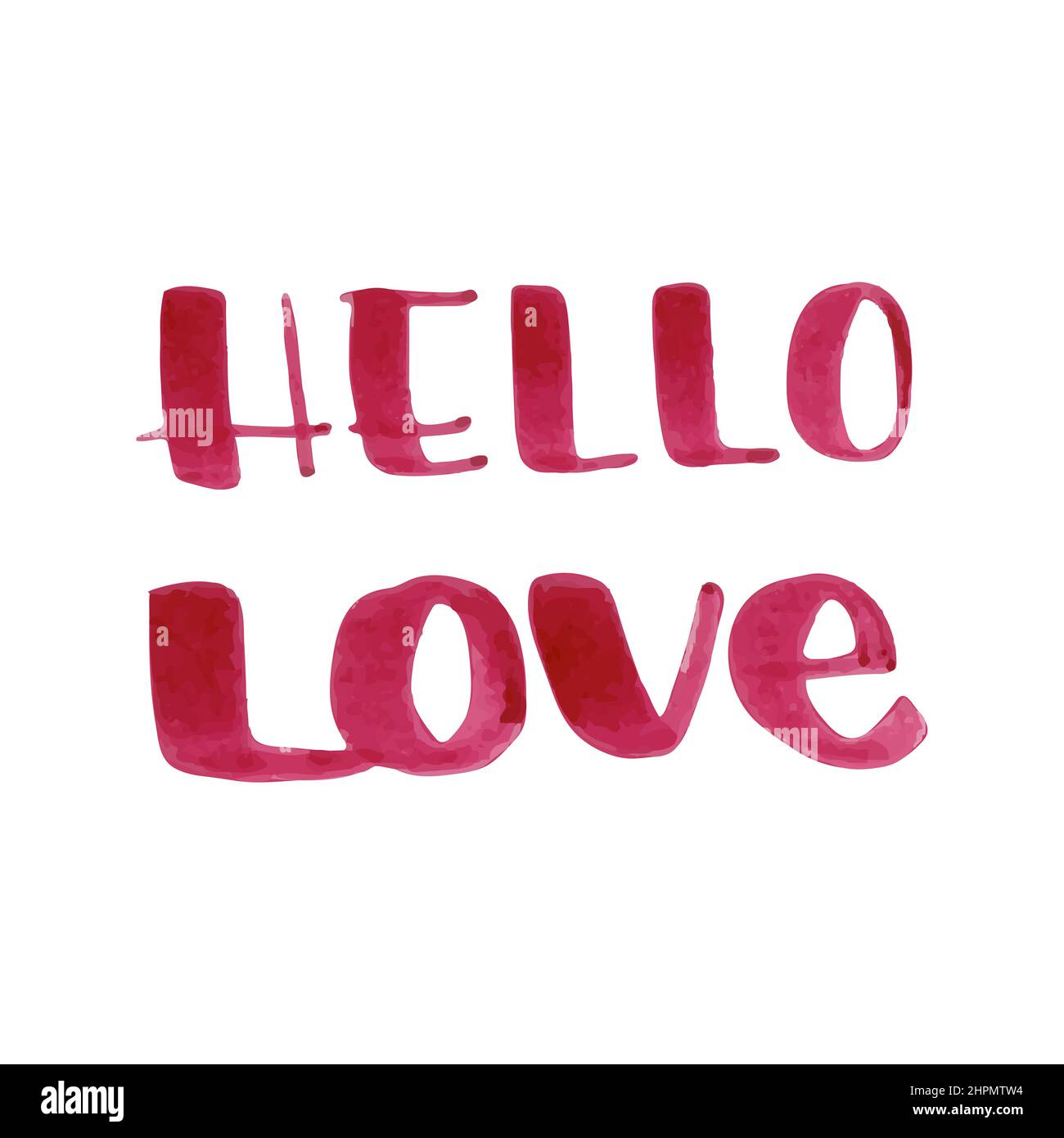 Hello love lettering. Hand drawn with marker. Burgundy color. Vector ...