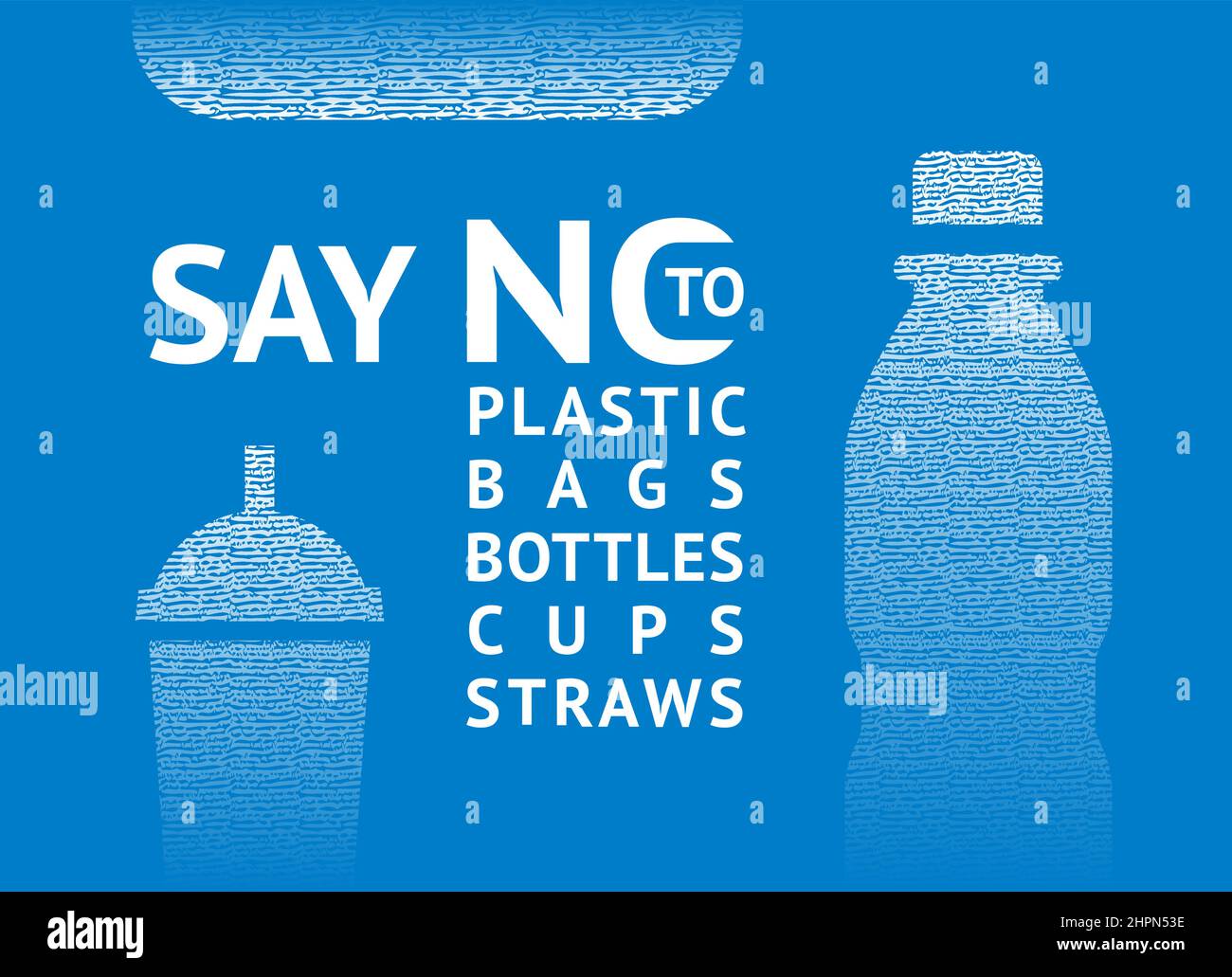 Say no to plastic bags, cups, straws and bottles, trendy ecological ...