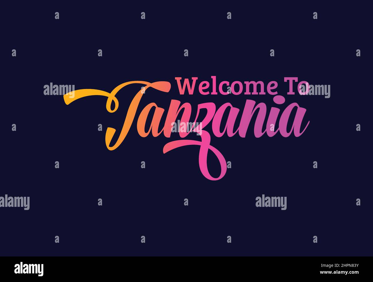 Welcome To Tanzania Word Text Creative Font Design Illustration