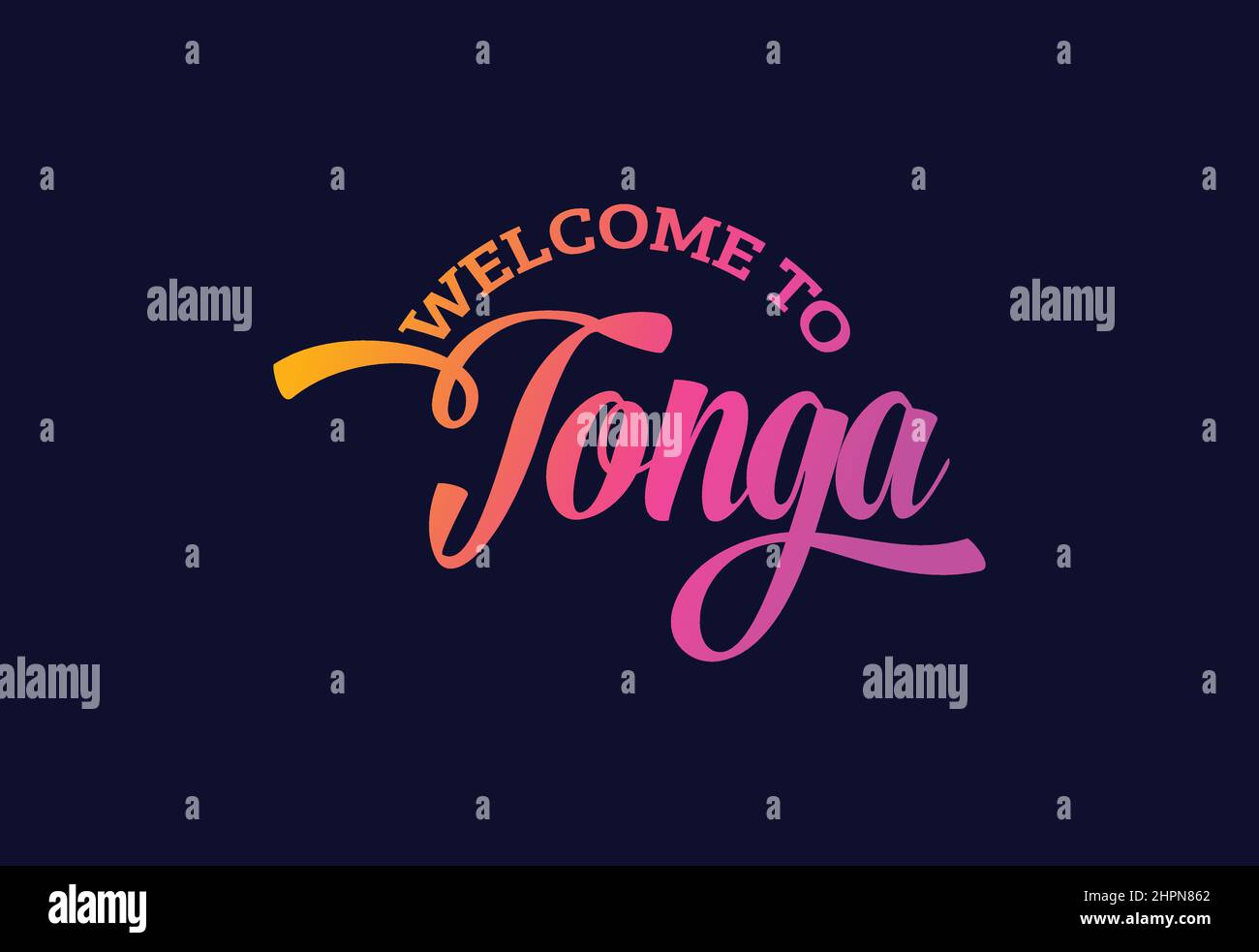 Welcome To Tonga Word Text Creative Font Design Illustration Welcome