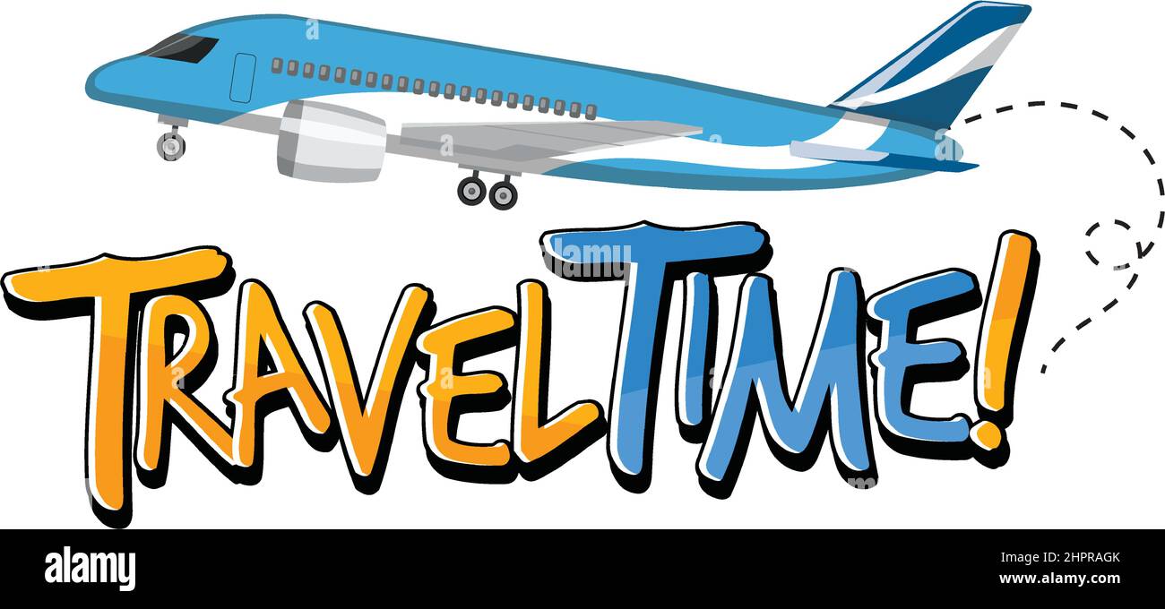 Travel Time typography design with airplane illustration Stock Vector ...