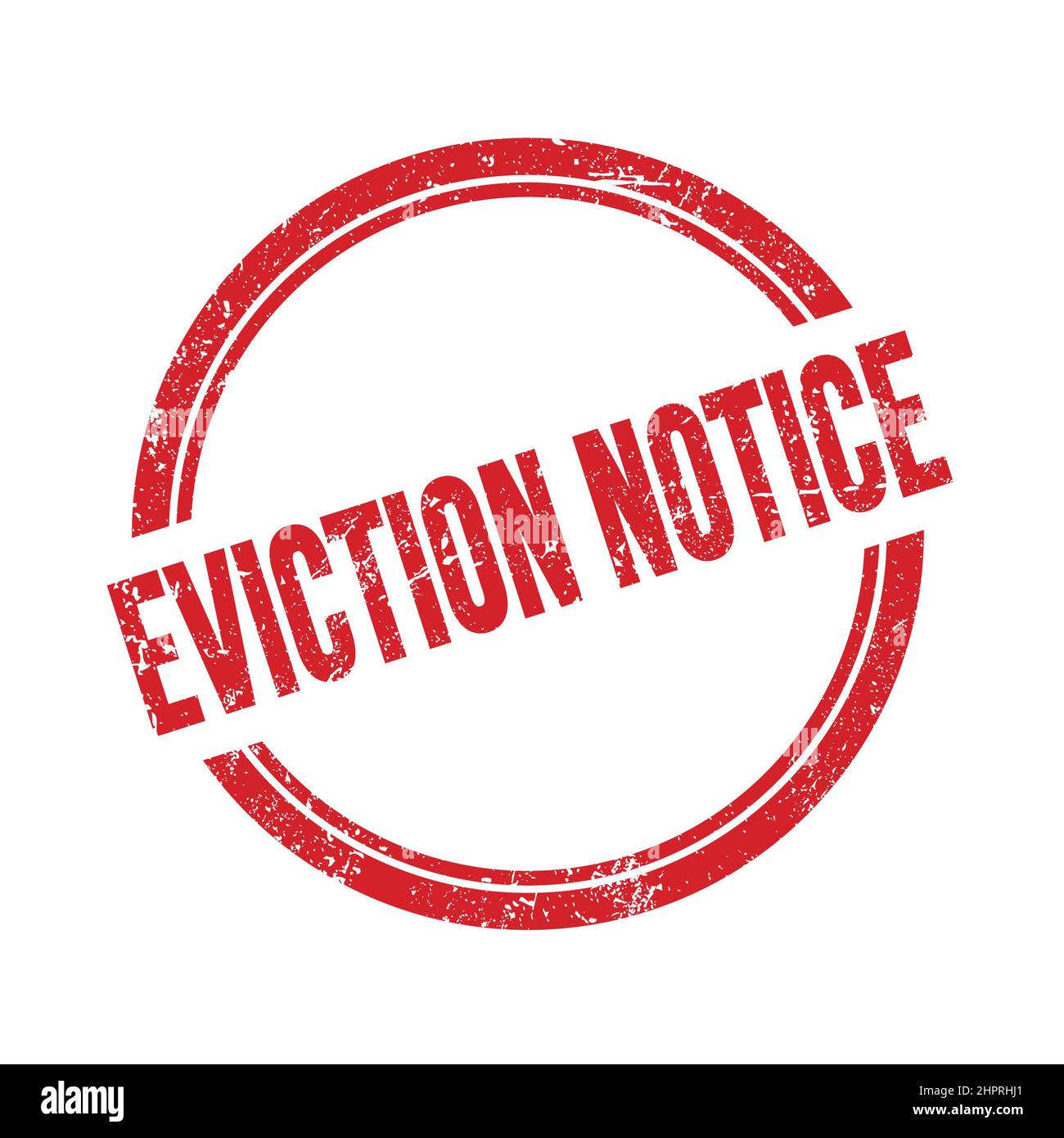 EVICTION NOTICE text written on red grungy vintage round stamp Stock ...