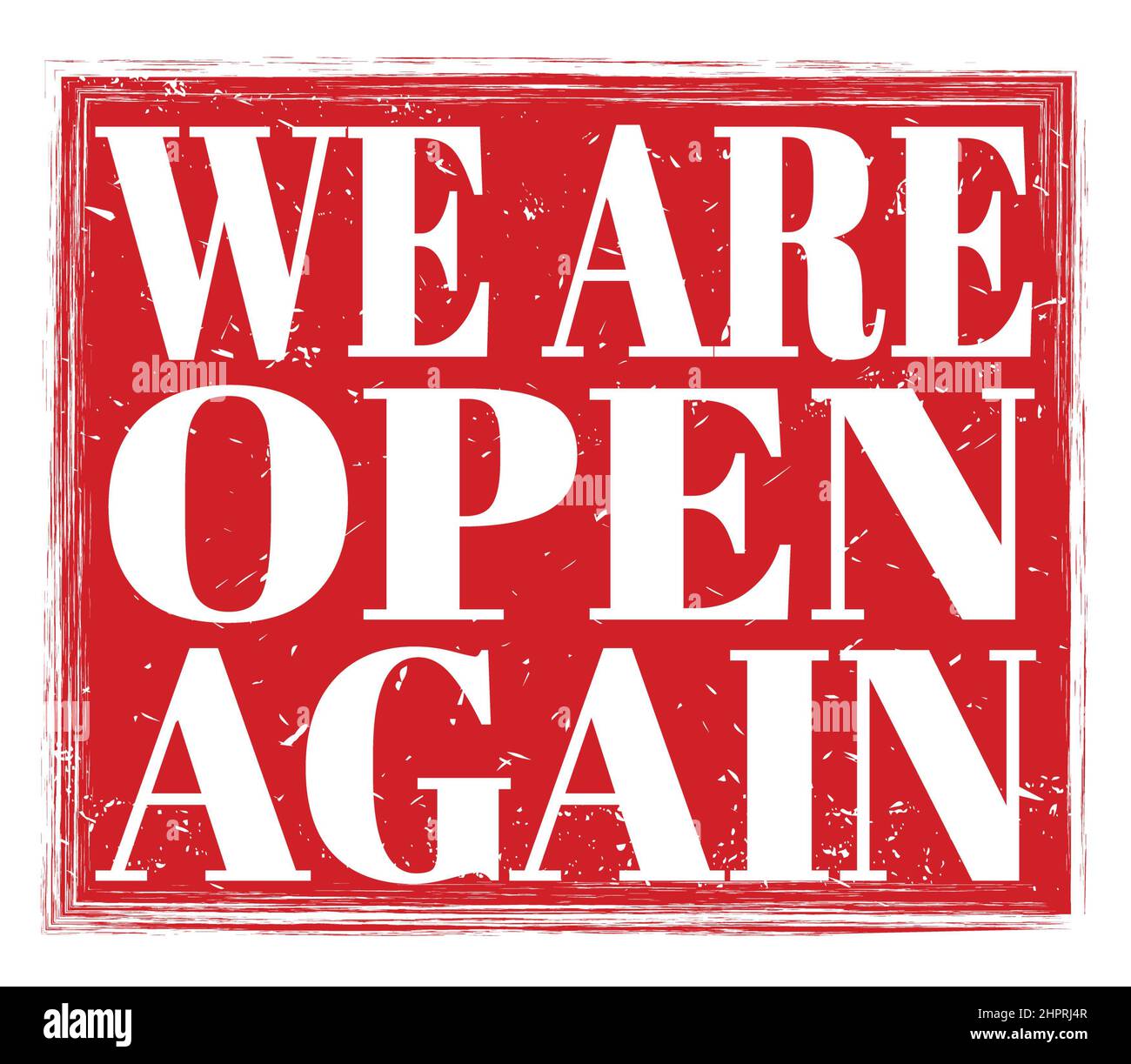 Were open again stamp hi-res stock photography and images - Alamy