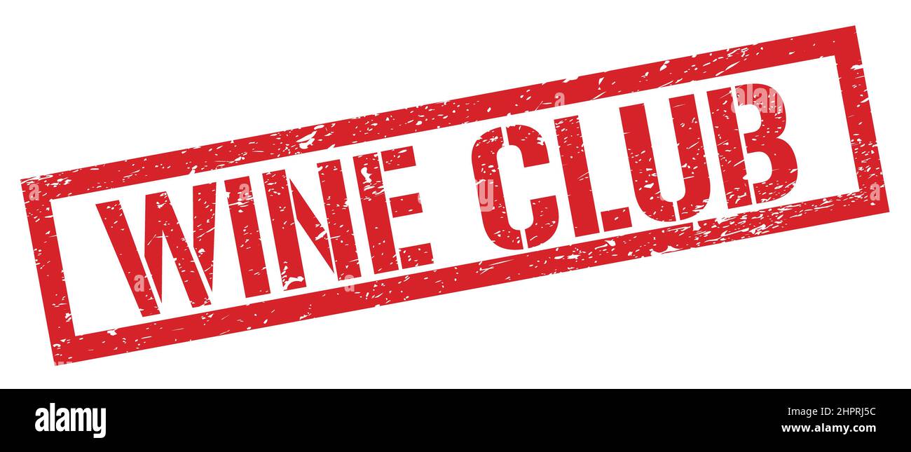 WINE CLUB red grungy rectangle stamp sign Stock Photo - Alamy