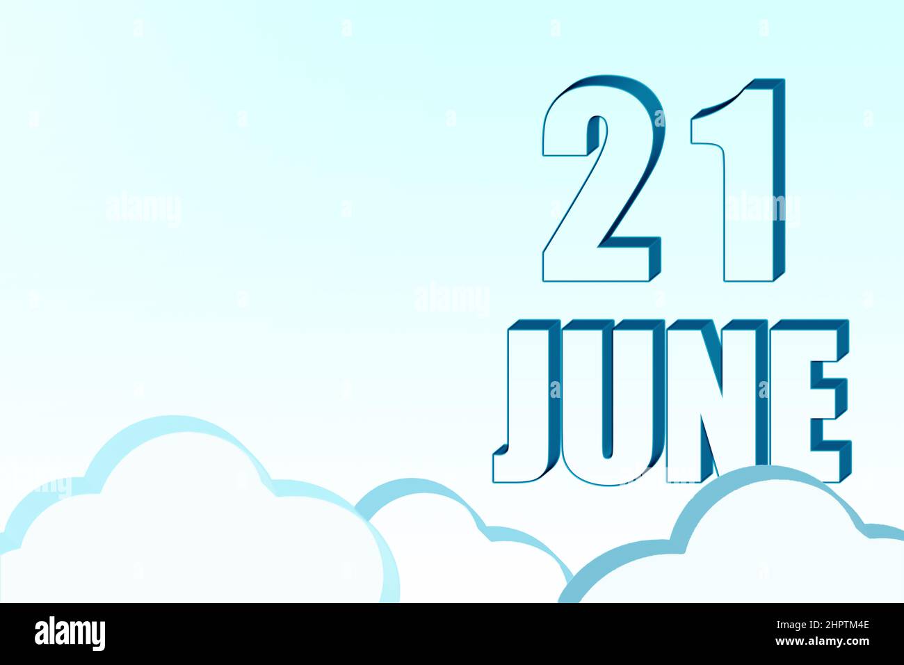 21st day of June. 3d calendar with the date of 21 June on blue sky with ...