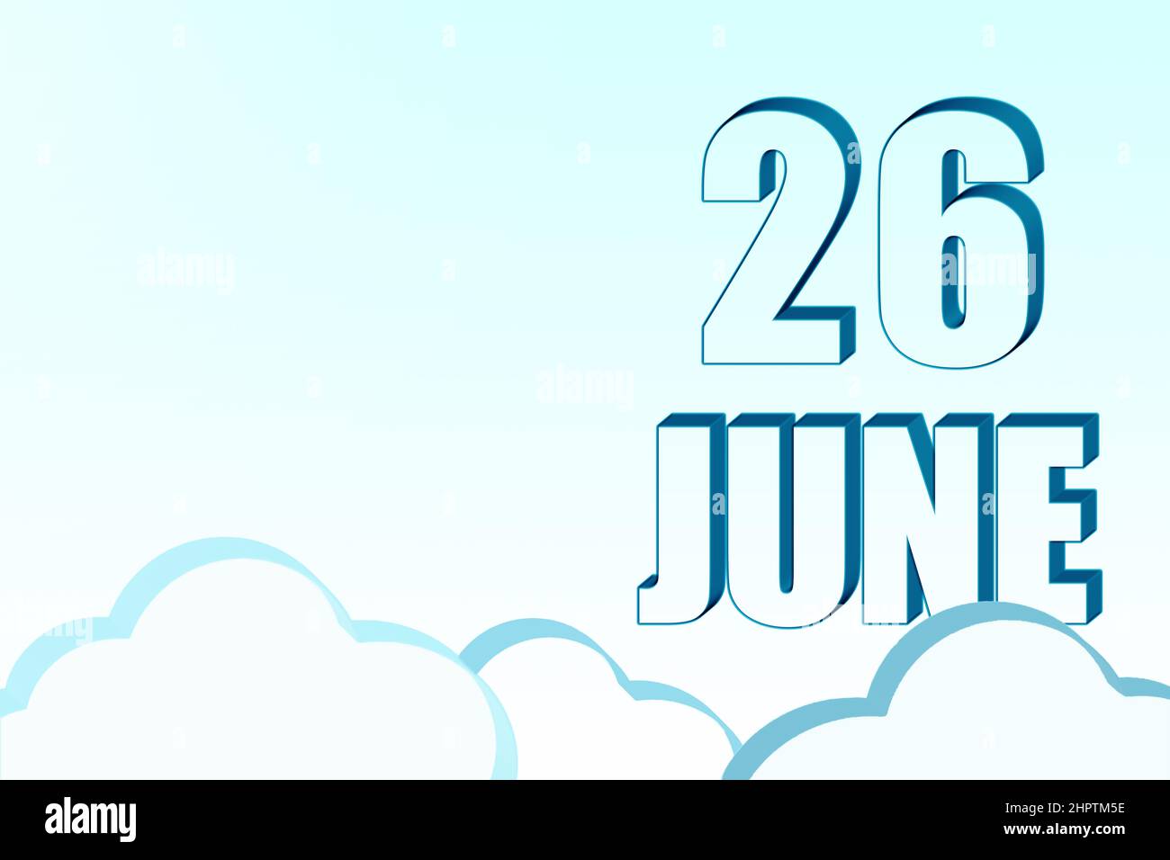 26th day of June. 3d calendar with the date of 26 June on blue sky with ...