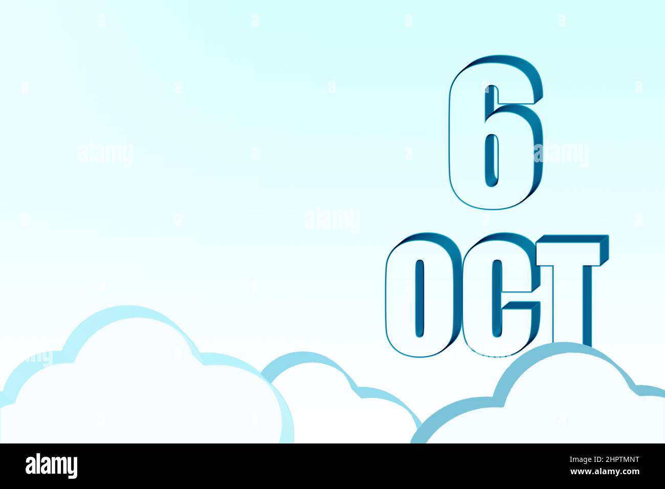 6th day of October. 3d calendar with the date of 6 October on blue sky ...